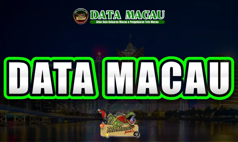 Data Macau 4D, Keluaran Toto Macau, Data Pengeluaran Macau Lengkap